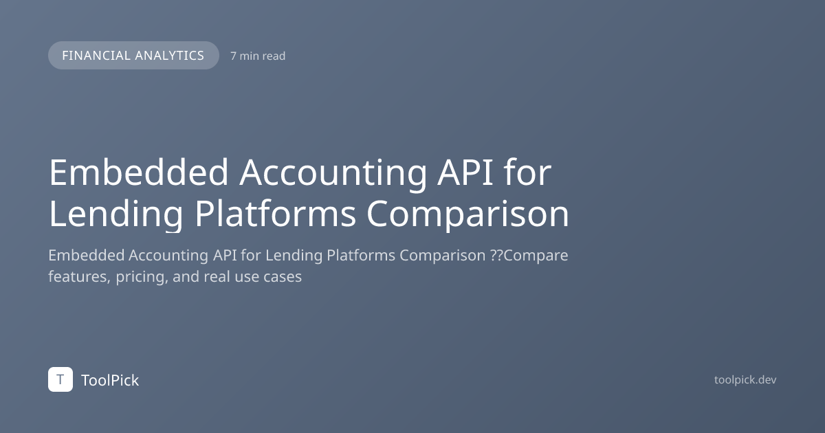 Embedded Accounting API for Lending Platforms Comparison | FinStack